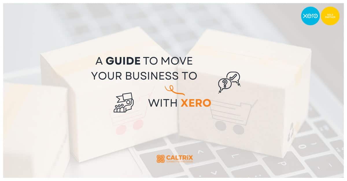 Digital Transformation with Xero | CALTRiX Digital Transformation with Xero | CALTRiX